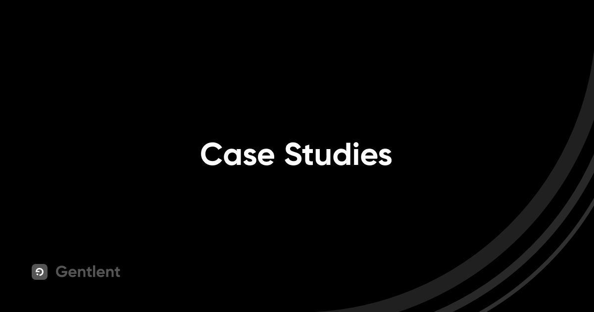 Case Studies - Gentlent