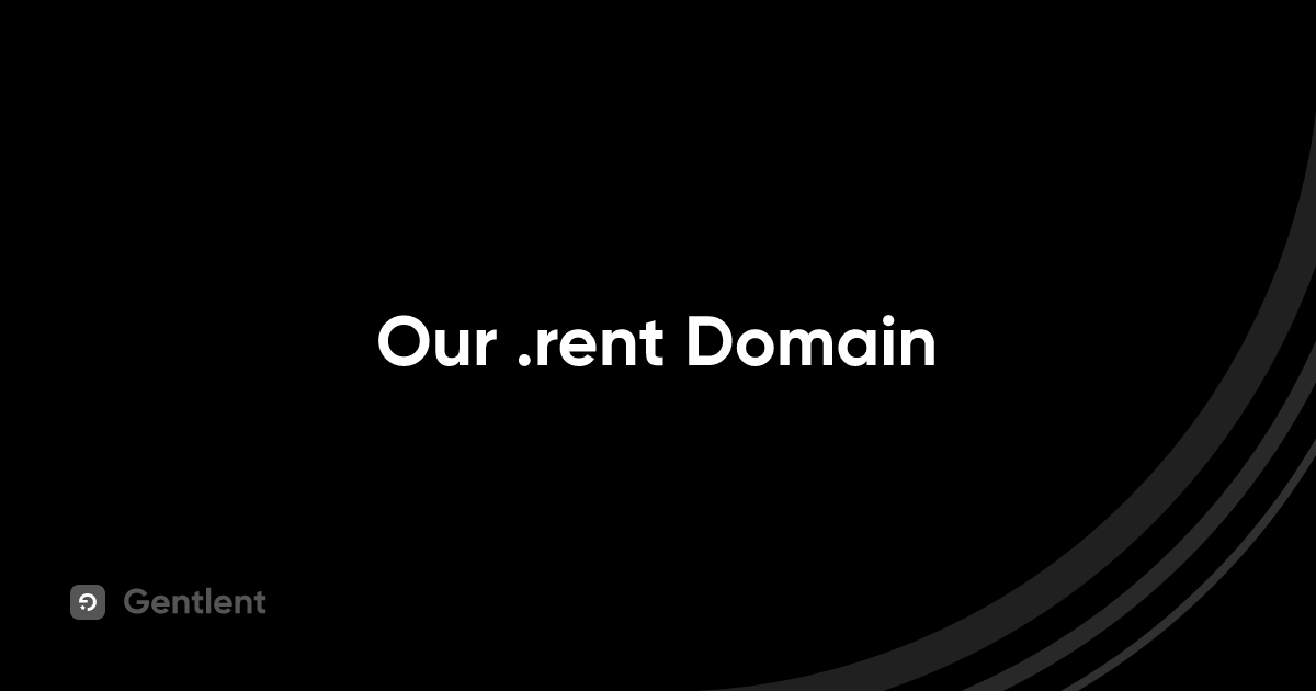 Our .rent Domain - Gentlent