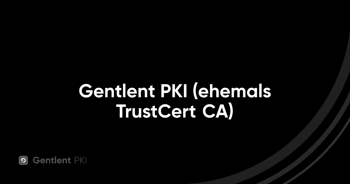 Gentlent PKI (ehemals TrustCert CA)